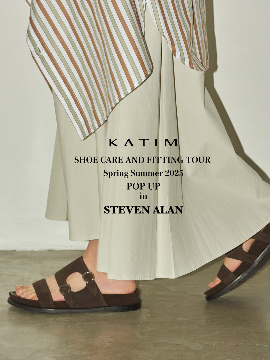 KATIM SHOE CARE AND FITTING TOUR Spring Summer 2025 & POP UP STORE in ...